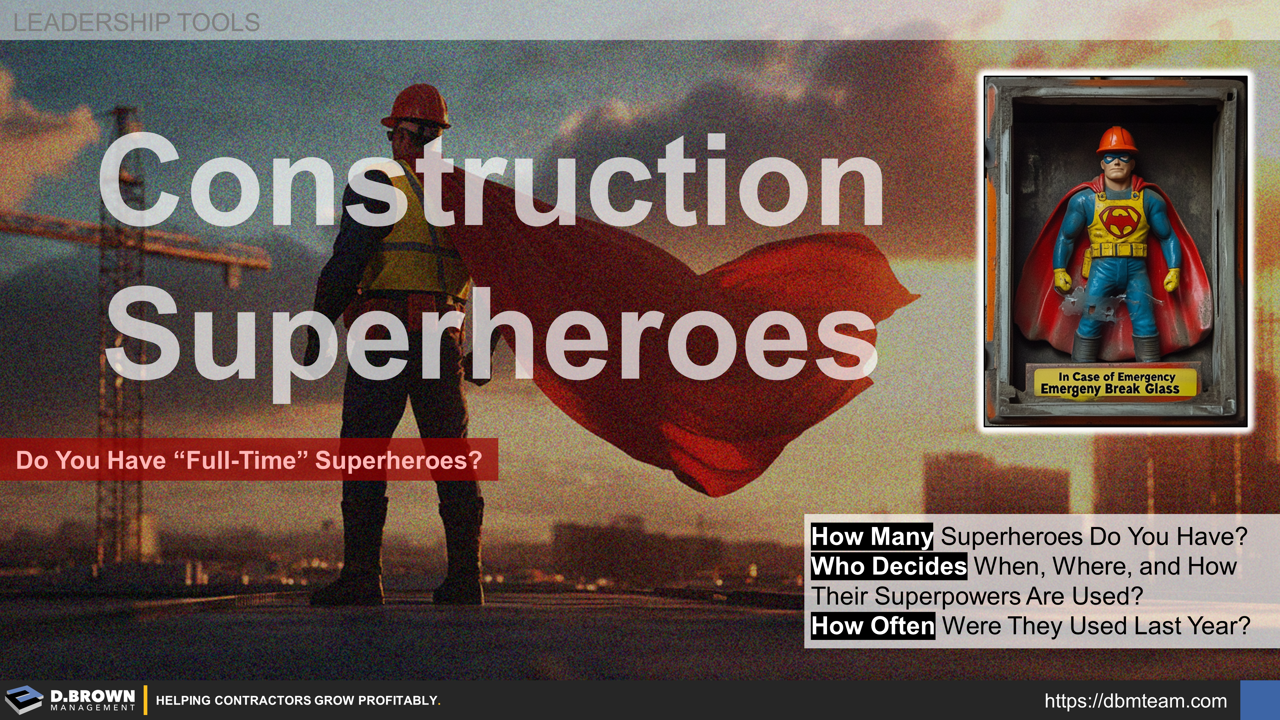 Construction Superheroes